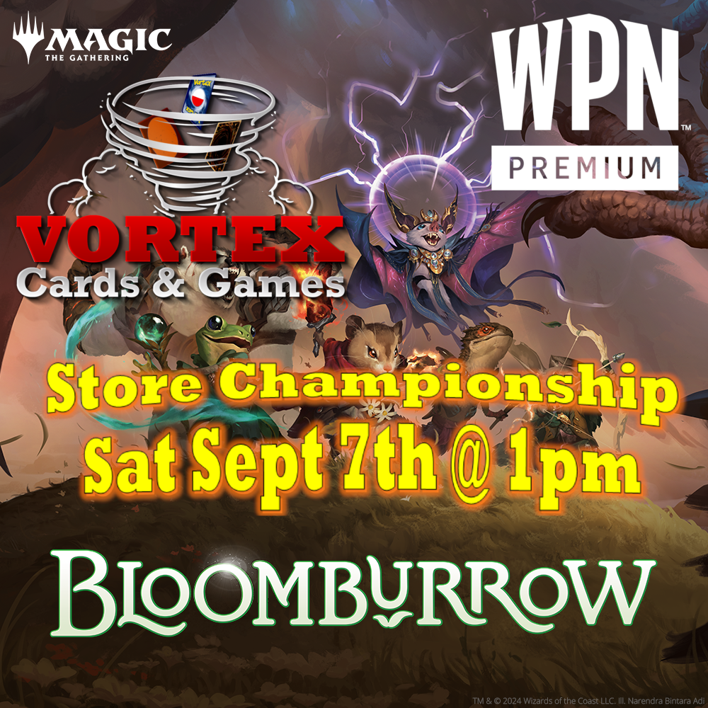 Magic the Gathering Store Championship | Vortex Cards & Games, LLC